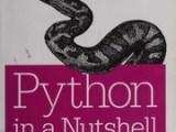 Python In A Nutshell Martelli Alex Author Free Download Borrow