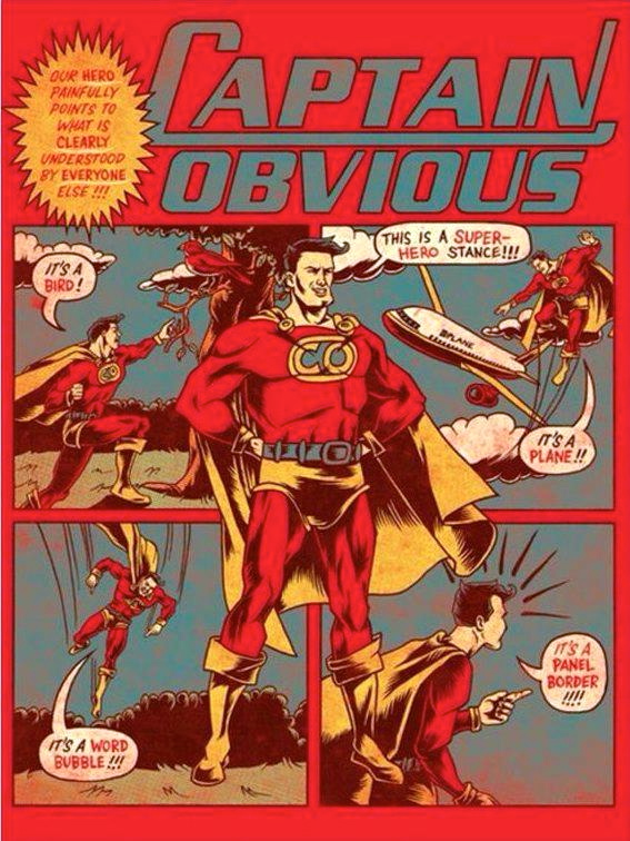 Captain Obvious | Arnold Zwicky's Blog