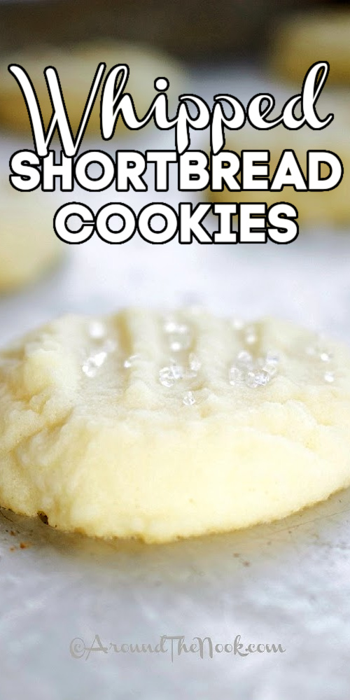 Easy Whipped Shortbread Cookies (Just 30 Minutes!) - Around The Nook