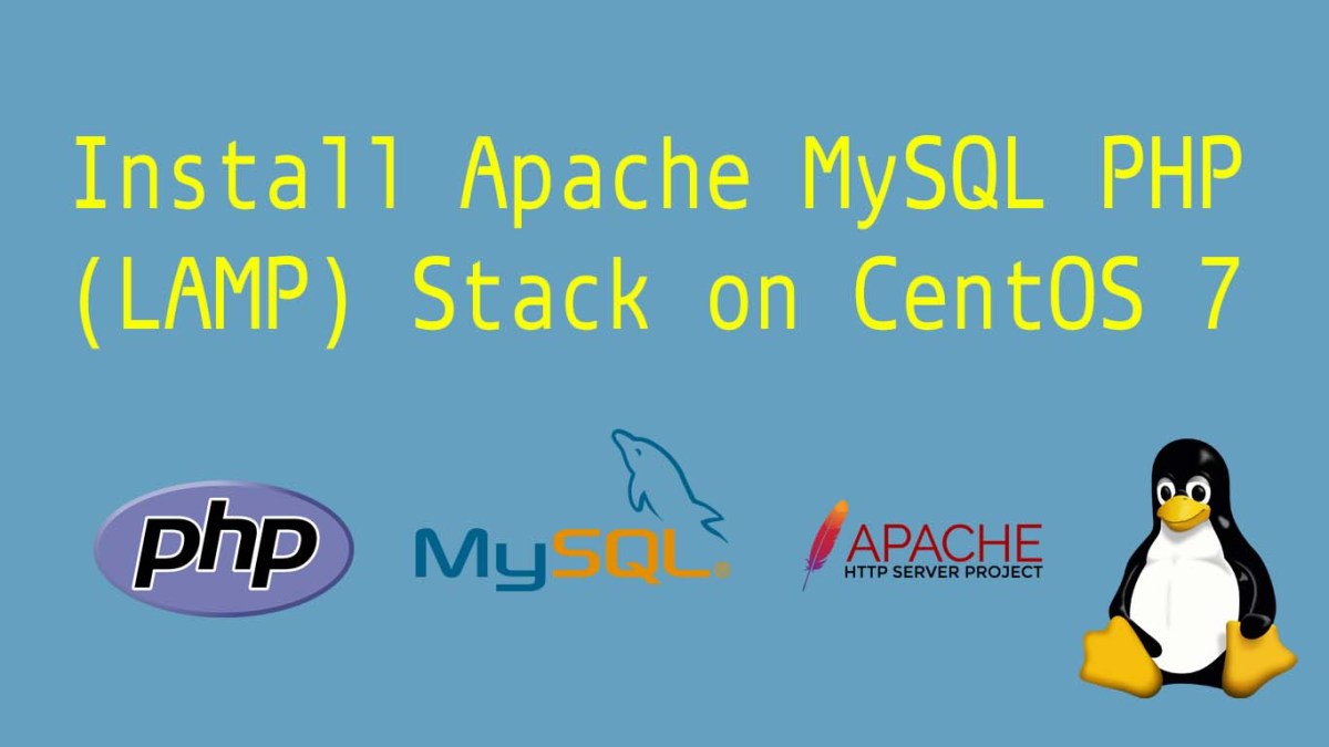 Install Apache Mysql Php On Centos 7 Computer How To 2107