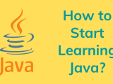 How To Start Learning Java Artoftesting