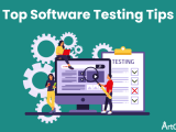11 Qa Experts Share Their Top Software Testing Tips