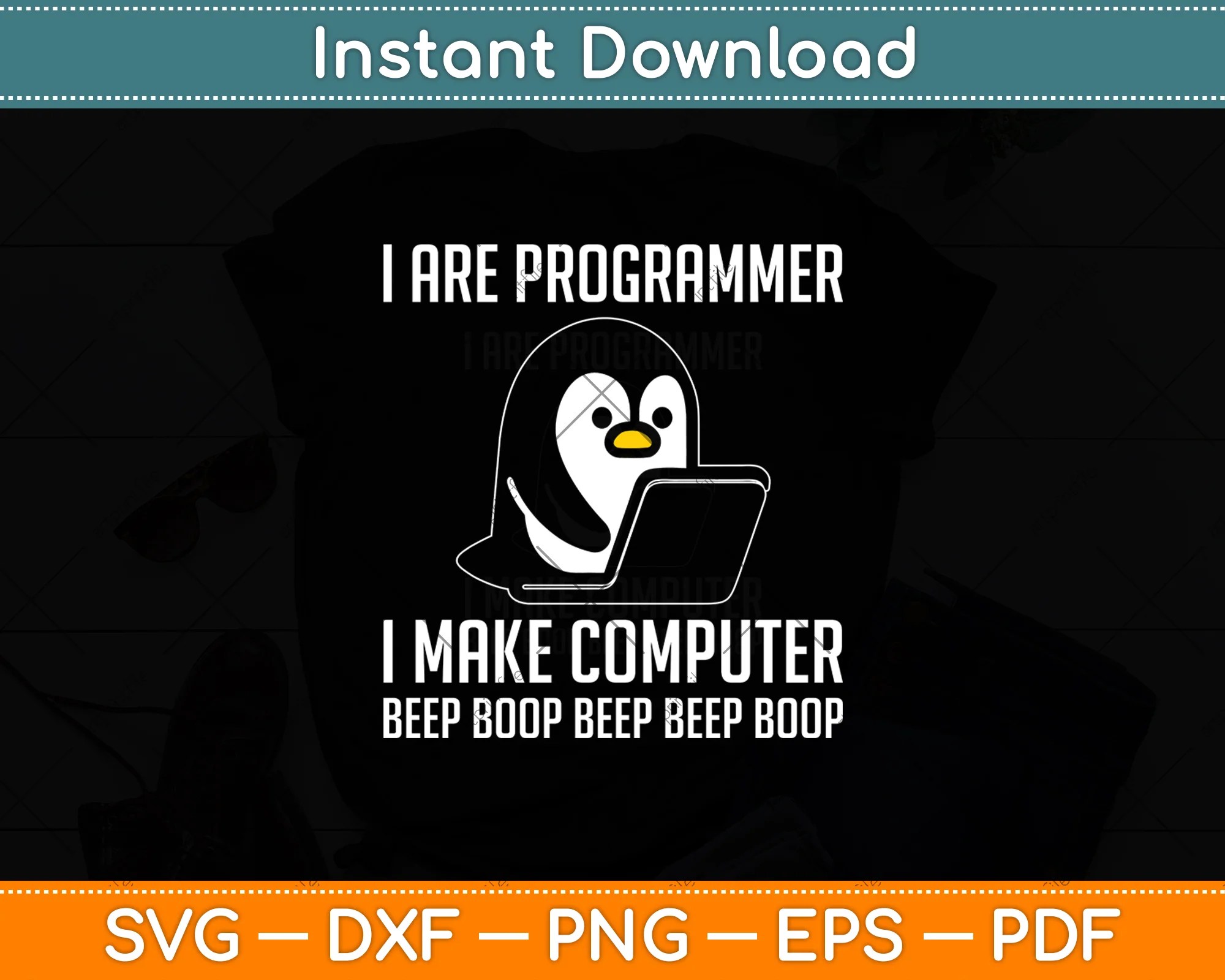 Funny I Are Programmer Programming Coding Nerd Penguin Lover Svg File