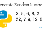 How To Generate Random Numbers In Python