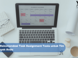 10 Rekomendasi Task Assignment Tools Untuk Tim Proyek Anda Arvis