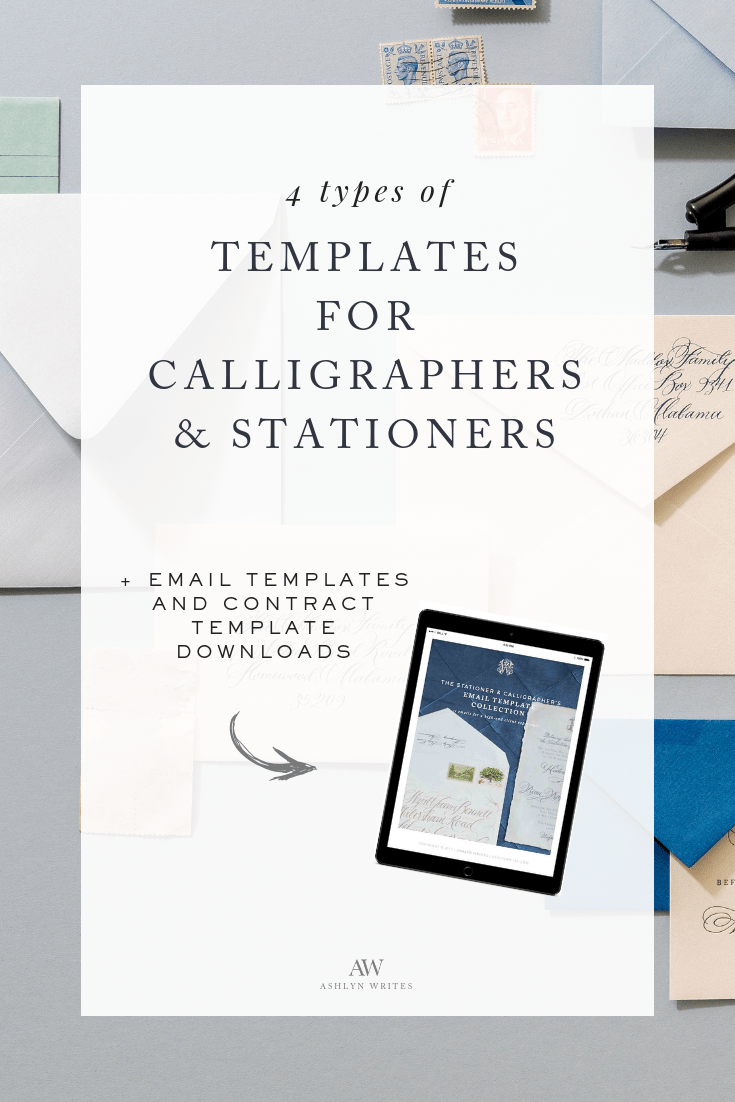 4 Types of Templates for Stationers & Calligraphers (+ My Email ...