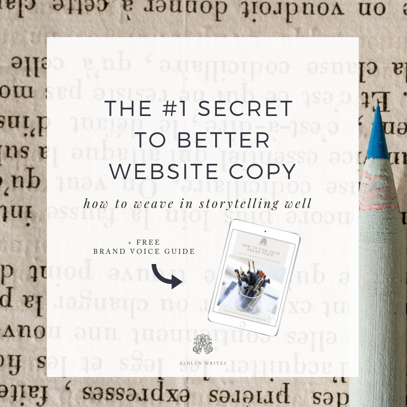The #1 Secret to Better Website Copy: How to weave in Storytelling Well