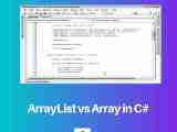 Arraylist Vs Array In C Difference And Comparison