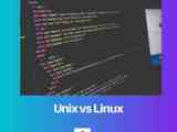 Unix Vs Linux Difference And Comparison