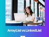 Arraylist Vs Linkedlist Difference And Comparison