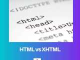 Html Vs Xhtml Difference And Comparison