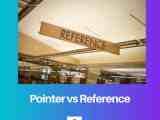 Pointer Vs Reference Difference And Comparison