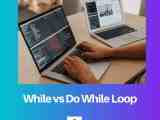 While Vs Do While Loop Difference And Comparison