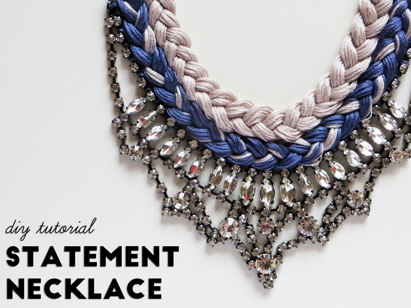 DIY statement necklace (with double braid)