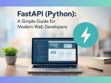 Fastapi Python A Simple Guide For Modern Web Developers In 2026