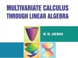 Multivariate Calculus Through Linear Algebra