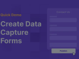 Automate Data Collection With Data Capture Forms