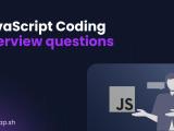 Top 80 Javascript Coding Interview Questions And Answers