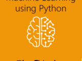 Machine Learning Using Python Workshop For Students