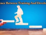 Difference Between Training And Development Assignment Point