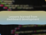 How I Created Impactful Dashboards Astentech
