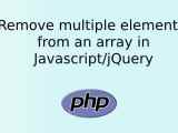 Remove Multiple Elements From An Array In Javascript Jquery Atcodex