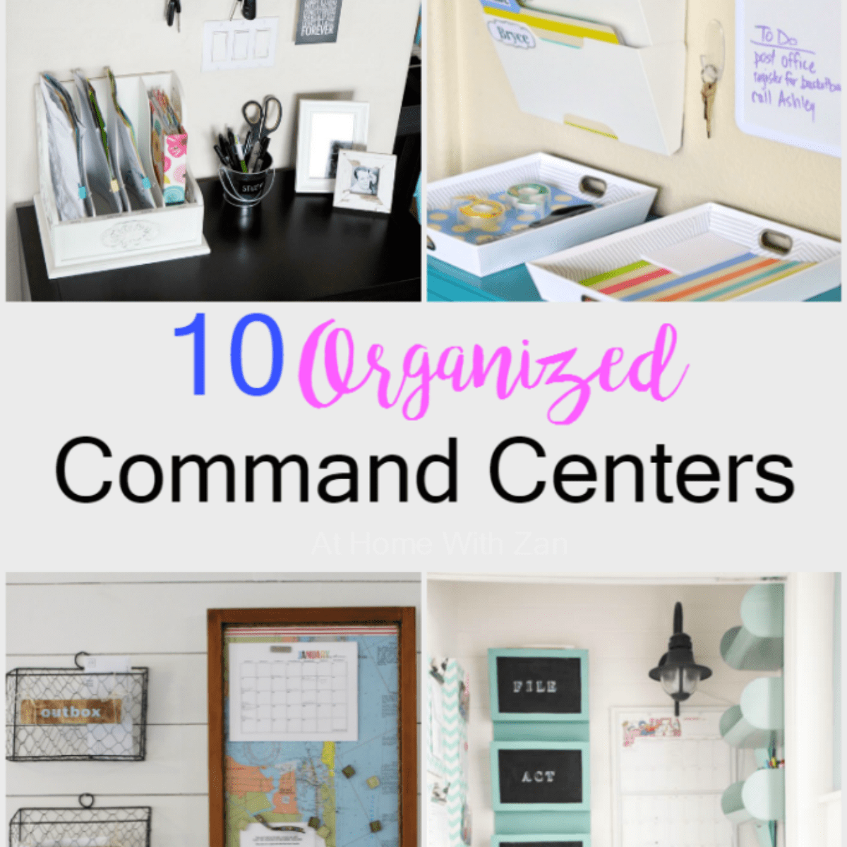 10 Organized Command Centers – At Home With Zan