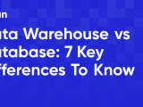 Data Warehouse Vs Database 7 Key Differences To Know