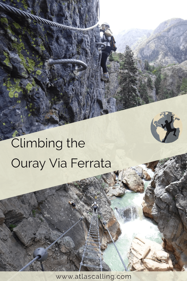 Climbing the Ouray Via Ferrata | Atlas Calling | An Outdoor Adventure Blog