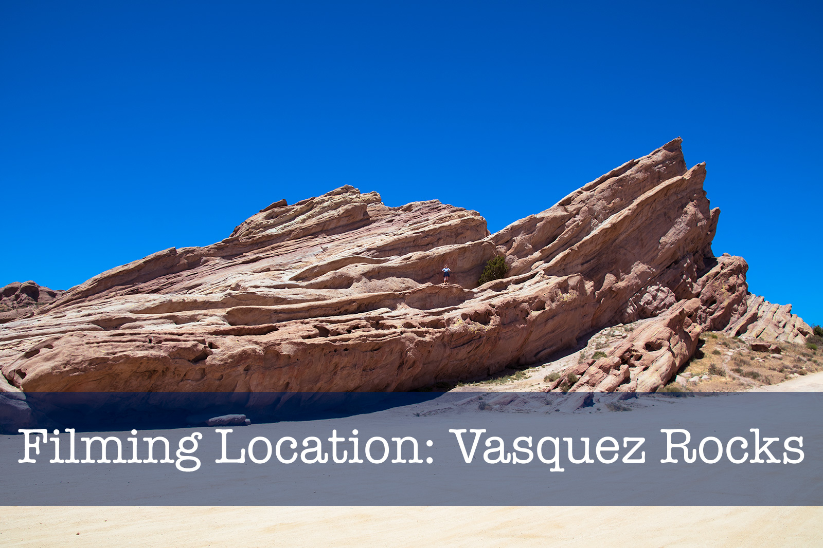 Vasquez Rocks: Outlaw Hideout Turned Hollywood Filming Location ...