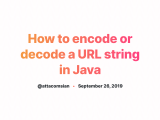 How To Encode Or Decode A Url String In Java