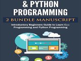 C And Python Programming 2 Bundle Manuscript Introductory Beginners