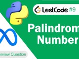 Palindrome Number Leetcode Problem 9 Python Solution