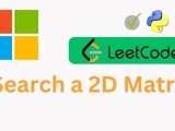 Search A 2d Matrix Leetcode Solution Python