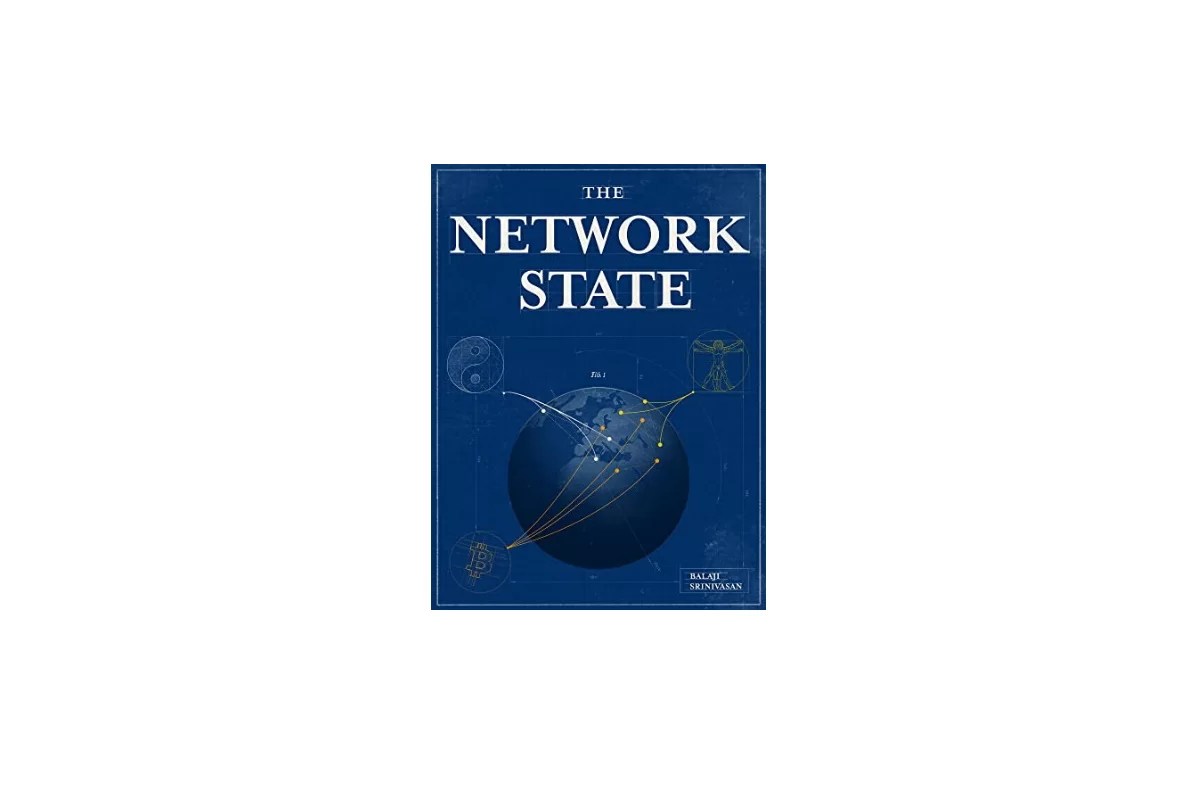 The Network State Summary - Balaji Srinivasan - Aure's Notes