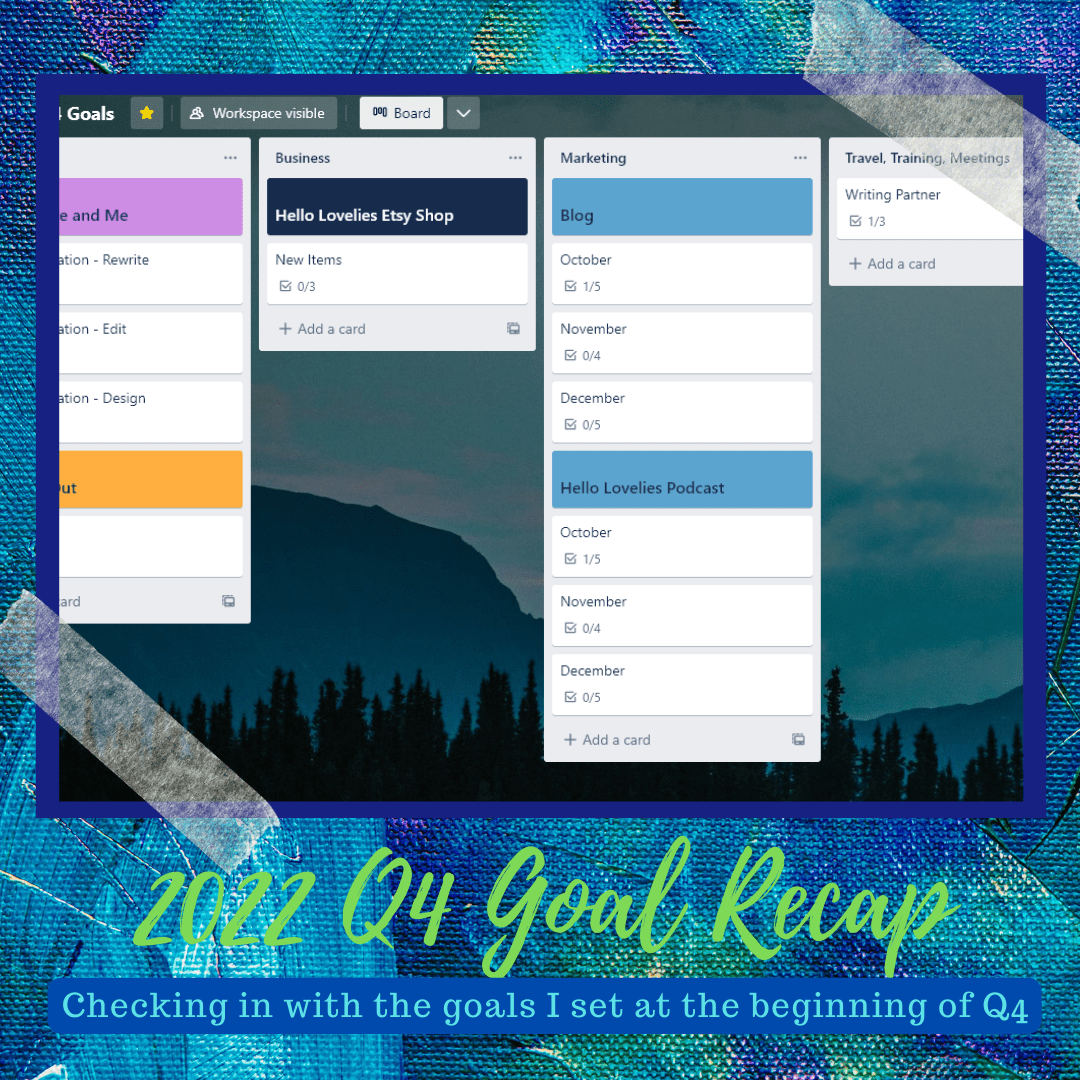 2022 Q4 Goals Recap – Zoe Jane Carmina