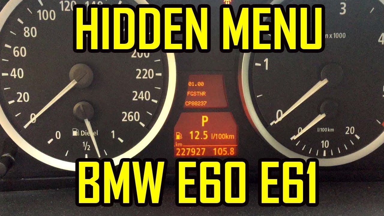 Hidden Menu BMW E60 E61 - Auto-Tutorials