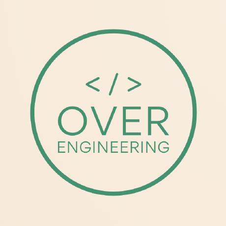 Over Engineering Github