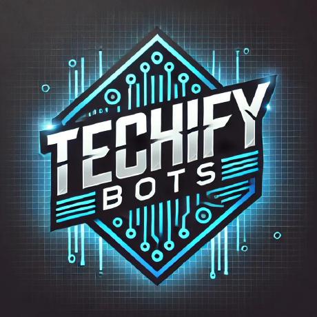 Techifybots Techify Bots Github