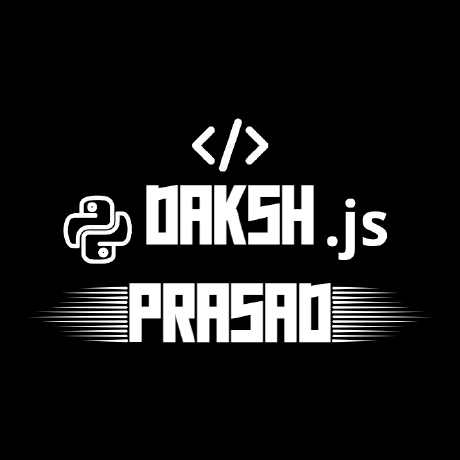 Daksh Prasad Daksh Prasad Github