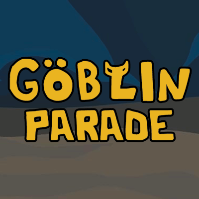 Goblin Parade Github