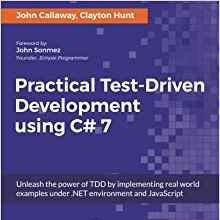 Practical Test Driven Development Using C 7 Github