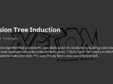 Decision Tree Induction