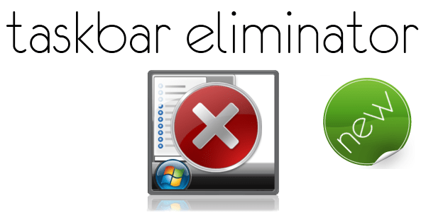 >Taskbar Eliminator: Ocultar la barra de tareas de Windows | energytutsteam