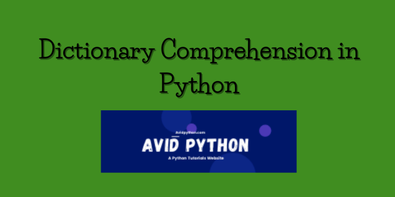 Dictionary Comprehension in Python - Avid Python