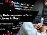 Using Heterogeneous Data Structures In Rust Programming Language