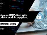 Building An Http Client With Http Client Module In Python Abdul Wahab