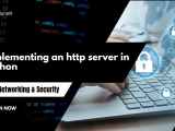 Implementing An Http Server In Python Abdul Wahab Junaid