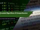 Multithreaded Algorithms A Comprehensive Guide Abdul Wahab Junaid