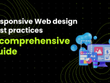 Responsive Web Design Best Practices A Comprehensive Guide Awkits